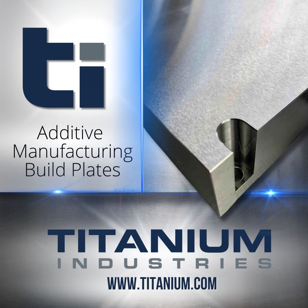 Additive Manufacturing Build Plates | Titanium Industries